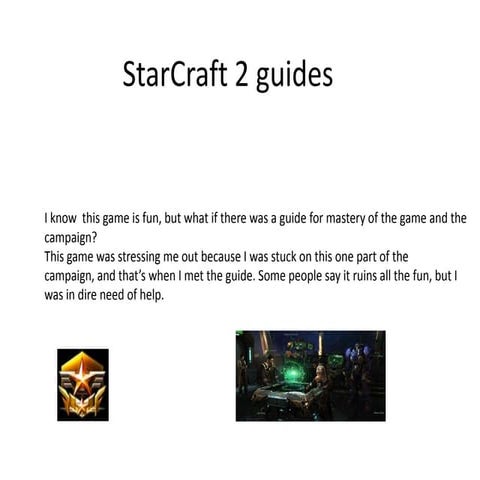 Starcraft 2 Guide | PPTX