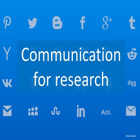 Communication for research | PPT