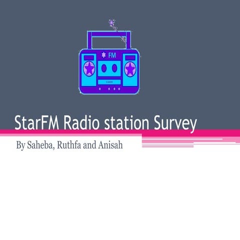 Radio survey and evaluation | PPTX
