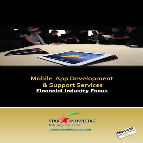 Star Knowledge Mobile Services: Financial Industry Focus | PDF | Business Banking & Finance ...