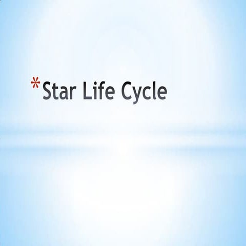 Star life cycle | PPTX