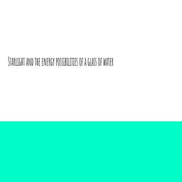 Starlight and the energy possibilities of a glass of water.pdf