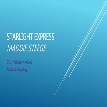 Starlight express log | PPTX