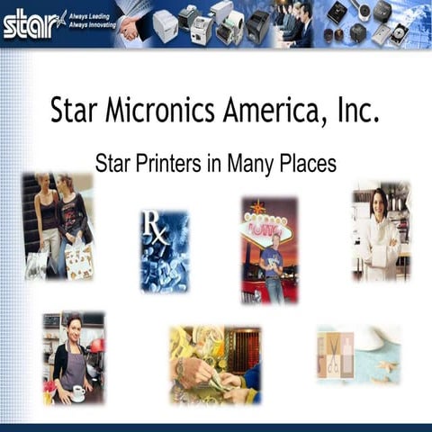 Star Micronics In Many Places | PPT
