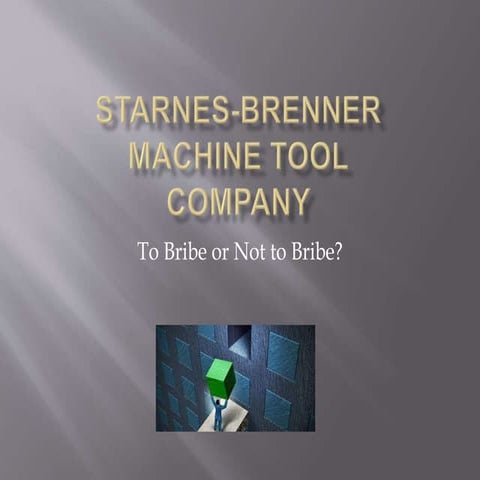Starnes Brenner Machine Tool Company | PPTX