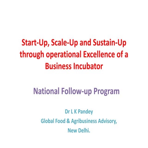 Start up, scale-up and sustain-up through operational excellence | PPT