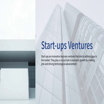 Start-ups Ventures a overview and presentation | PDF