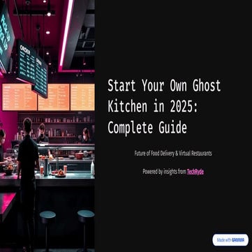 Start Your Own Ghost Kitchen in 2025 Complete Guide | PDF