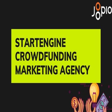 StartEngine Crowdfunding Marketing Agency, Consultants & Expert | PPT