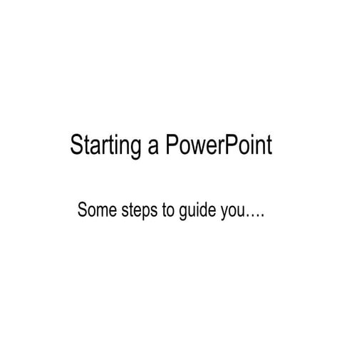 Starting a PPT | PPT