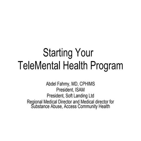 Starting Your TeleMental Health Program | PPT