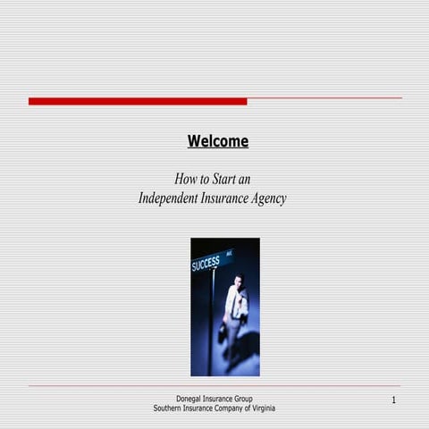 Starting your Independent Insurance Agency | PPT