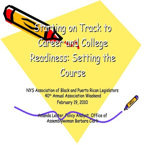 Starting On Track To Career And College Readiness | PPT