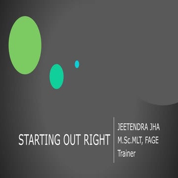 STARTING OUT RIGHT.pptx