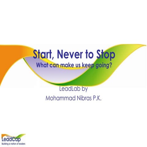 Start, Never To Stop Nibras | PPT