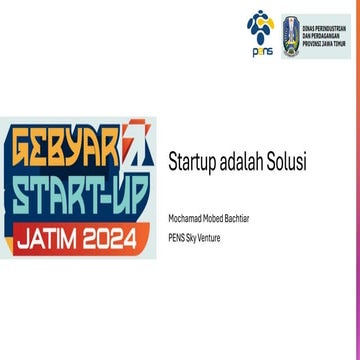 Startup adalah Solusi untuk menuju indonesia emas | PDF
