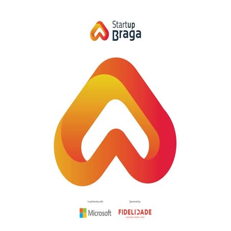 Startup Braga - About us & our #2 Acceleration Program | PPT