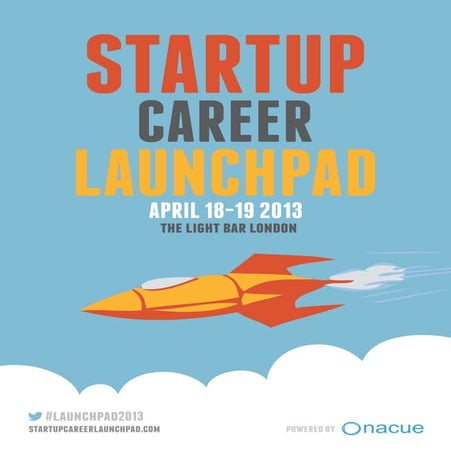 Startup Career Launchpad 2013 programme | PDF