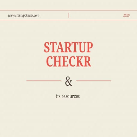 Startup Checkr: Elements of starting a business & its resources | PDF
