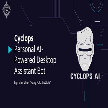 STARTUP CITY 7 - CYCLOPS AI PERSONAL DESKTOP ASSISTANT | PPT