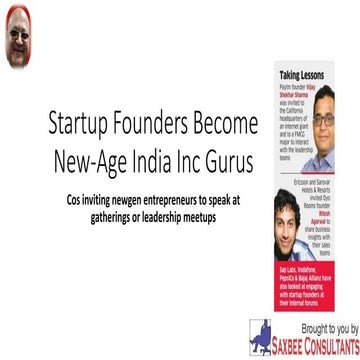 Startup founders become new age india inc gurus | PPT