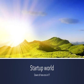 Startup world and their success | PPT