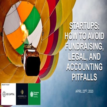 STARTUPS: HOW TO AVOID FUNDRAISING, LEGAL AND ACCOUNTING PITFALLS | PPT