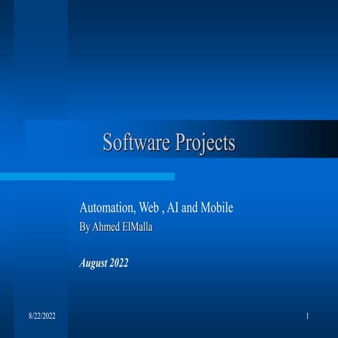 Ahmed Elmalla Software Projects Ppt
