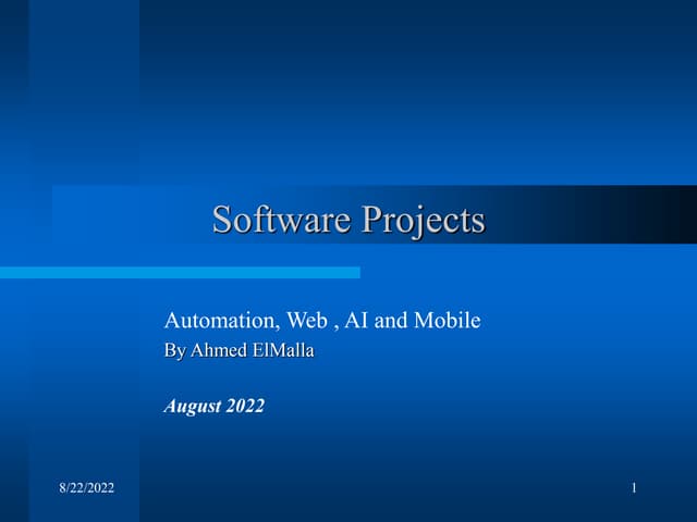 Ahmed Elmalla Software Projects Ppt
