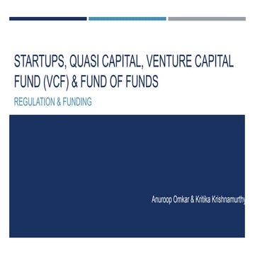 Startups, quasi capital, vcf, fund | PPTX