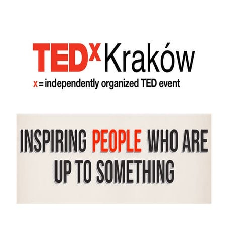 Startup Stage#3 - Communities - Ewa Spohn - TEDx Krakow | PDF