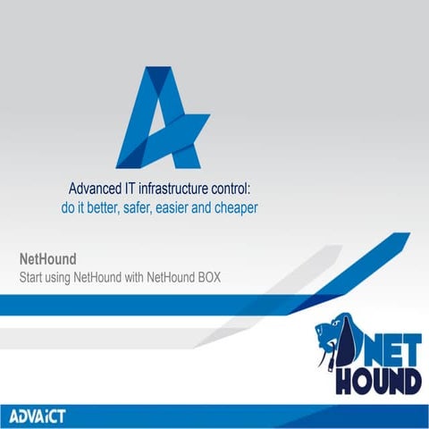 Start using NetHoud with NetHound BOX | PPTX