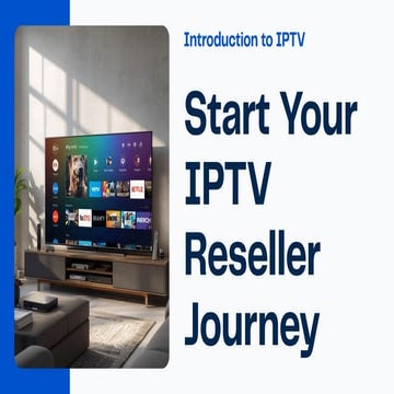 Start Your IPTV Business in 2026 with — The Ultimate IPTV Reseller ...