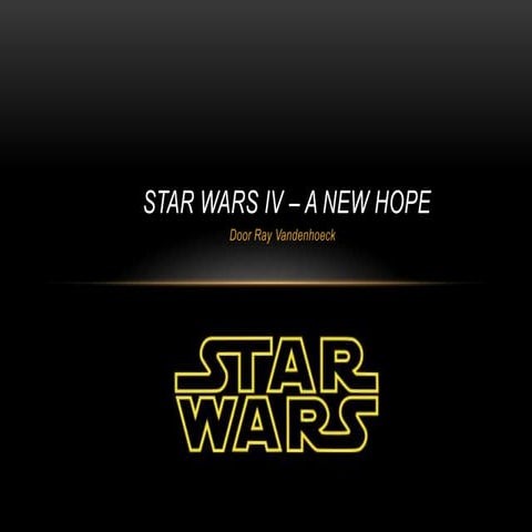 Star wars iv – a new hope | PPTX