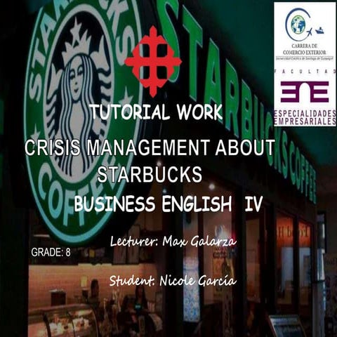 Crisis management: Starbuck´s case | PPTX
