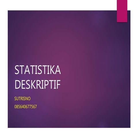 Statistika Deskriptif | PPTX