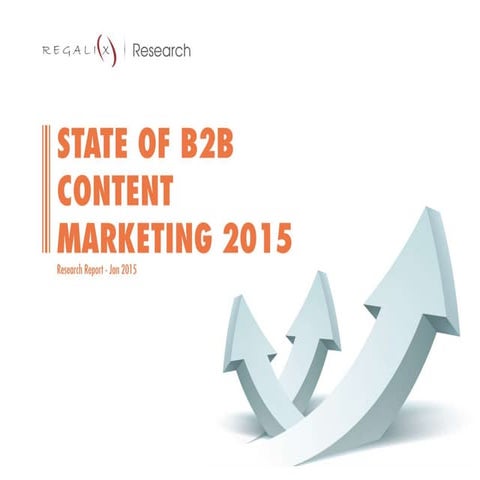 State of B2B Content Marketing 2015 | PPT