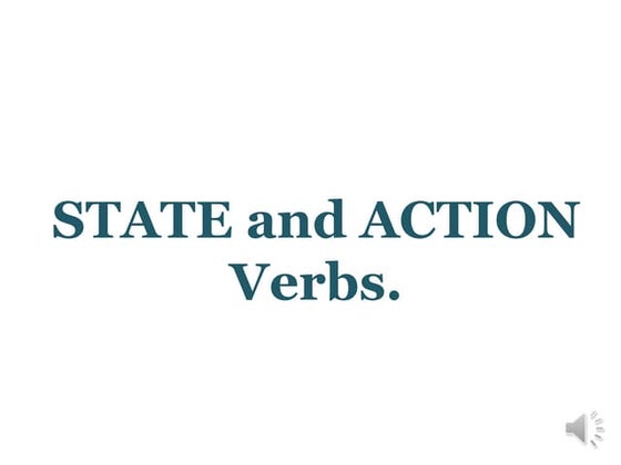 State Action Verbs | PPT | Food & Drink