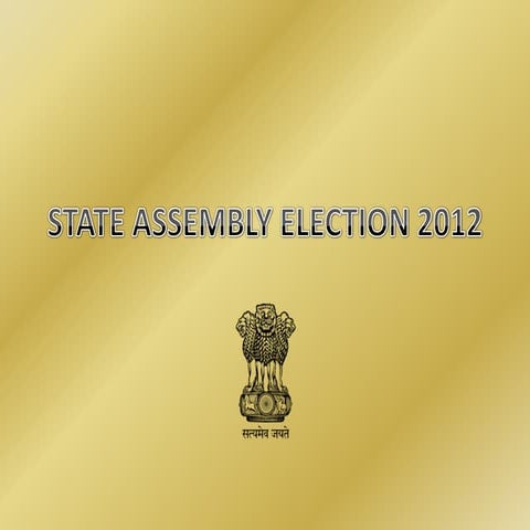 State assembly election 2012 | PPSX | Civic affairs | Politics