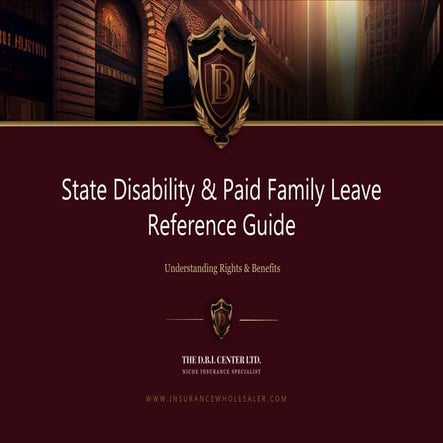 State Disability & Paid Family Leave Reference Guide.pptx