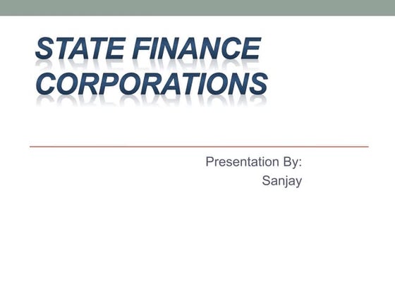 State financial corporation | PPT