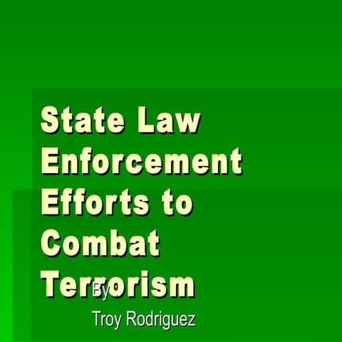 State law enforcement efforts to combat terrorism | PPT | Terrorism ...