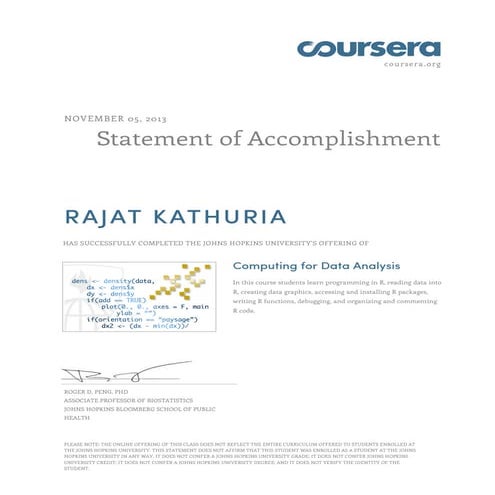 Statement of accomplishment - Introductory course on R by Dr. Roger Peng, (John Hopkins ...