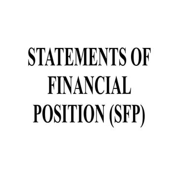 STATEMENTS OF FINANCIAL POSITION (SFP).pptx