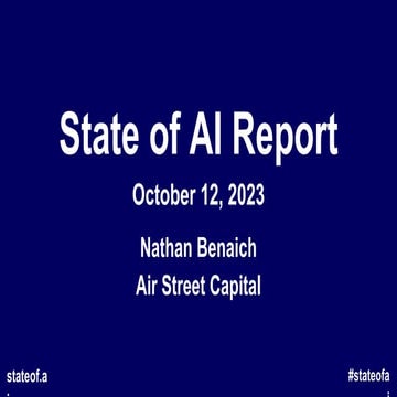 State of Artificial intelligence Report 2023 | PPTX
