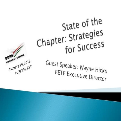 State of the Chapter: BDPA Cincinnati (Jan 2012) | PPTX | Business ...
