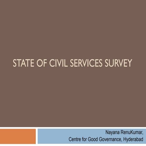 State of civil services survey 2010 | PPT | Human Resources | Business