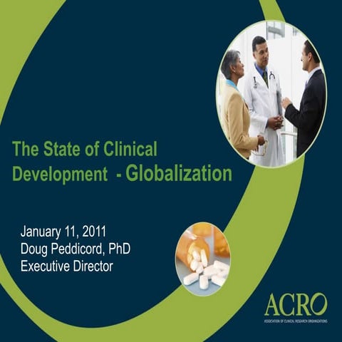 The State of Clinical Development - Globalization | PPT