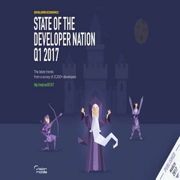 Vision Mobile Report: State of Developer Nation Q1 2017 | PPTX