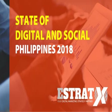 State of Digital and Social Media in the Philippines 2018 | PDF